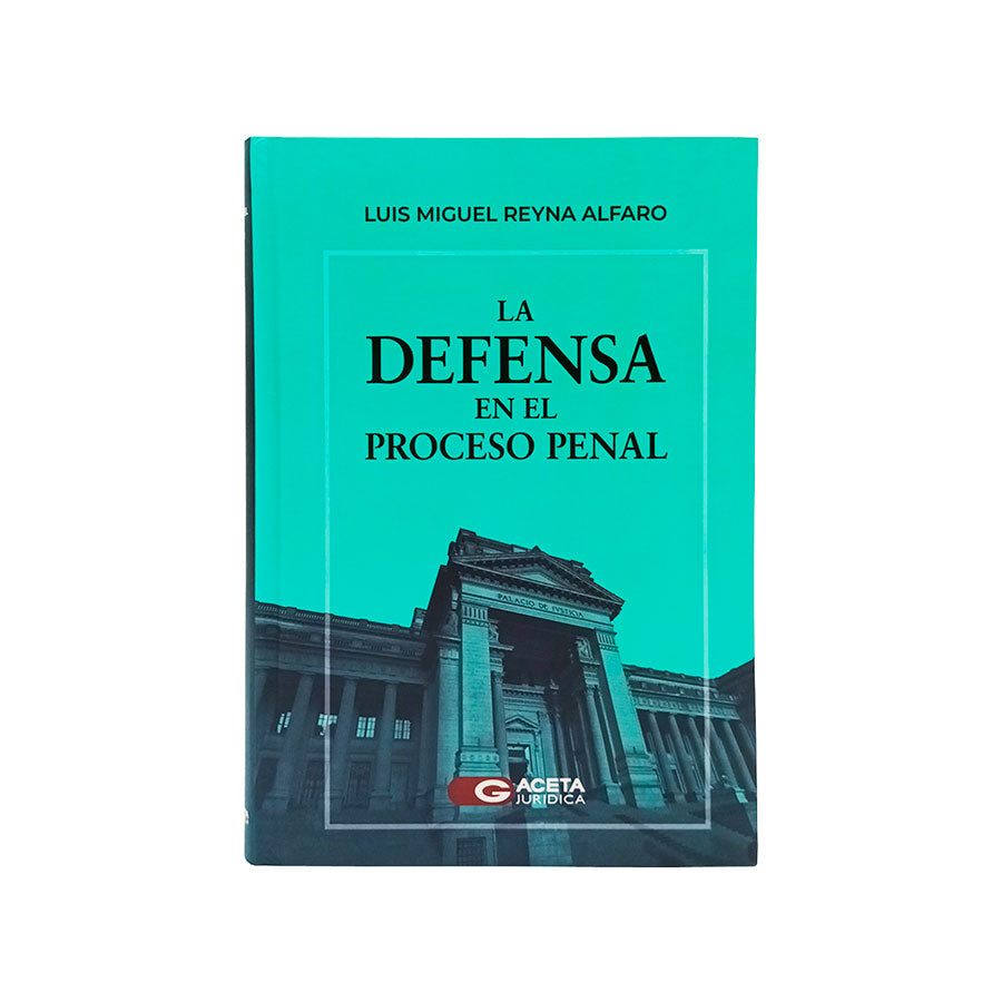 La Defensa en el Proceso Penal — Castellanos
